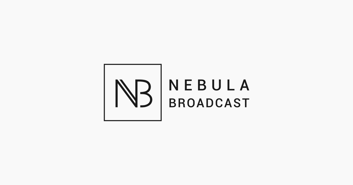 Nebula Broadcast